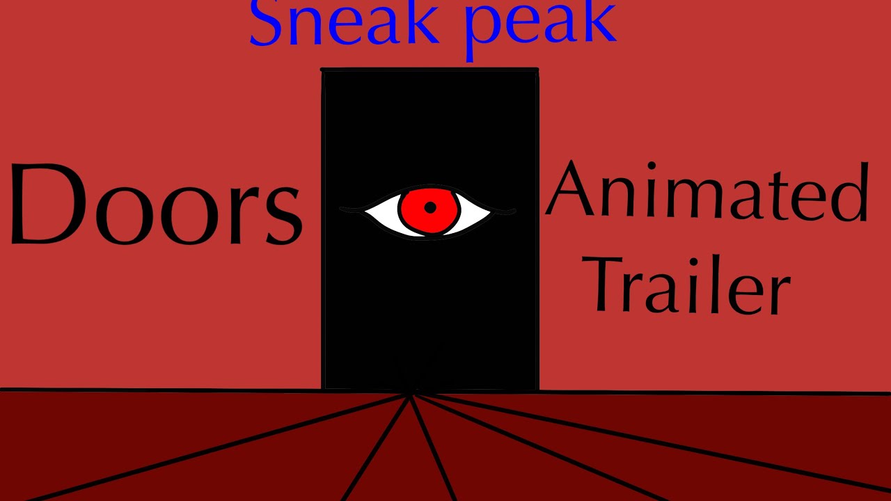 DOORS Trailer (sneak peak) - YouTube