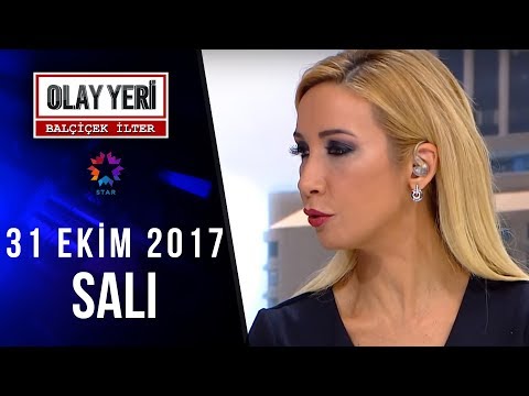 Olay Yeri - Balçiçek İlter | 31 EKİM 2017 - 42. BÖLÜM TEK PARÇA