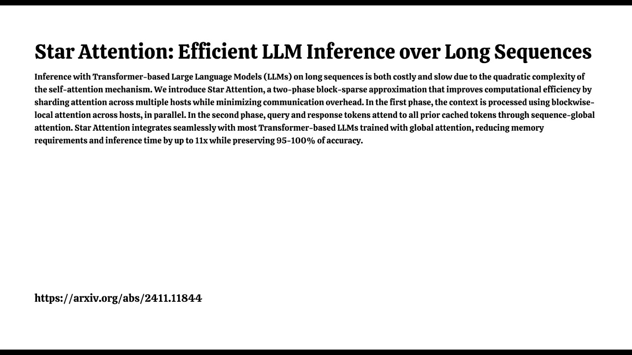 Star Attention: Efficient LLM Inference over Long Sequences - YouTube