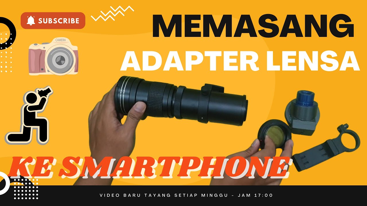 Memasang Adapter Lensa Kamera Dslr ke Hp Smartphone Android dan Iphone ...