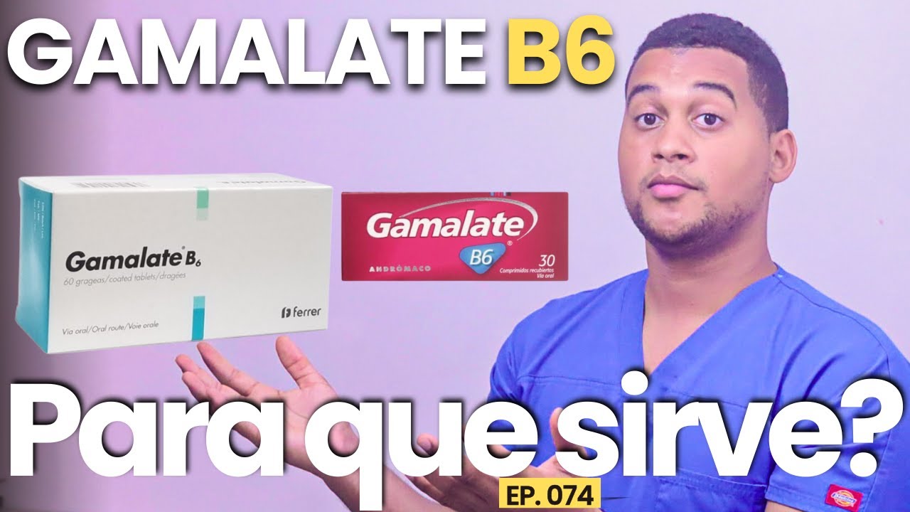 GAMALATE B6 PARA QUE SIRVE | 5 COSAS - YouTube