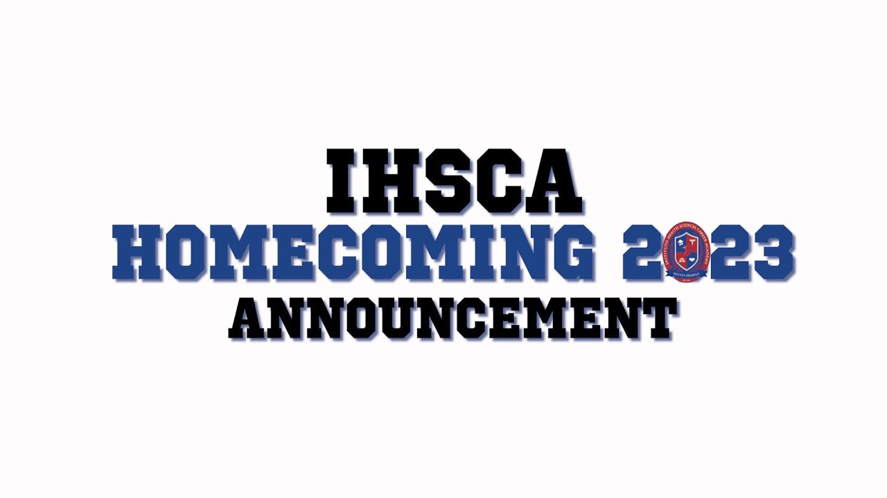 IHSCA Homecoming Announcement 2023 - YouTube