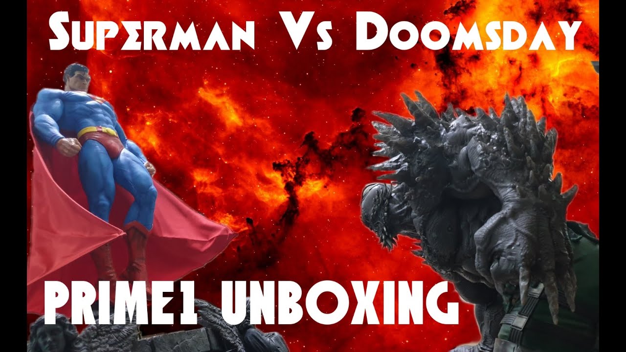 UNBOXING SUPERMAN and DOOMSDAY Prime 1 - YouTube