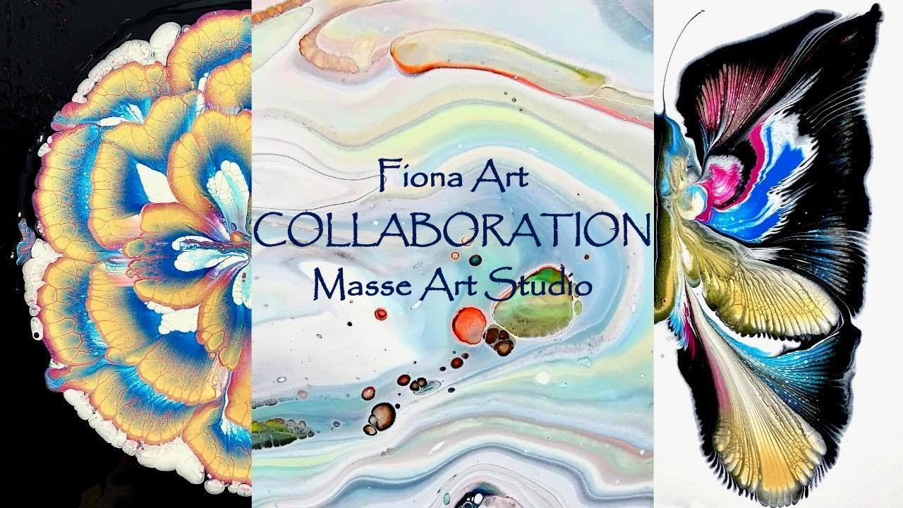 COLLABORATION ~ Masse Art Stuido & Fiona Art ~ 3 Artist 3 Techniques ...