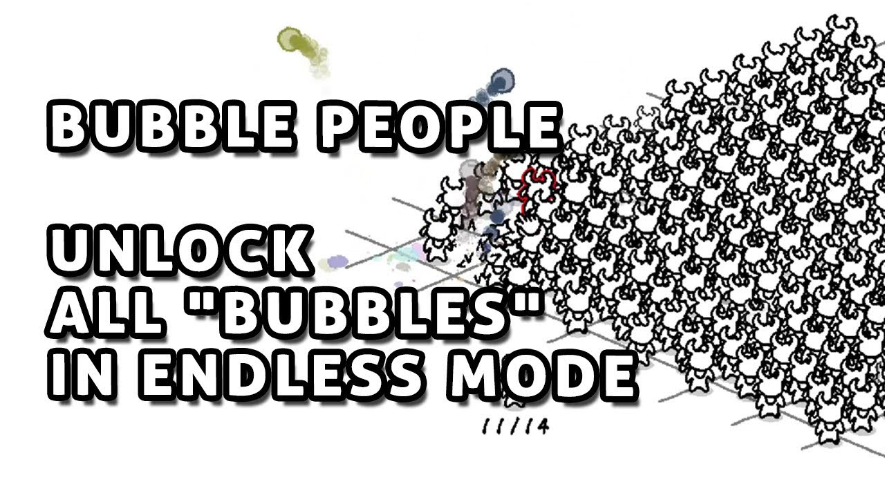 Bubble People - Unlock all "bubbles" in endless mode Achievements with ...