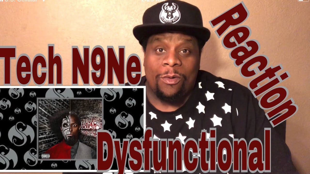 Tech N9ne - Dysfunctional (Official Audio) Reaction Request - YouTube