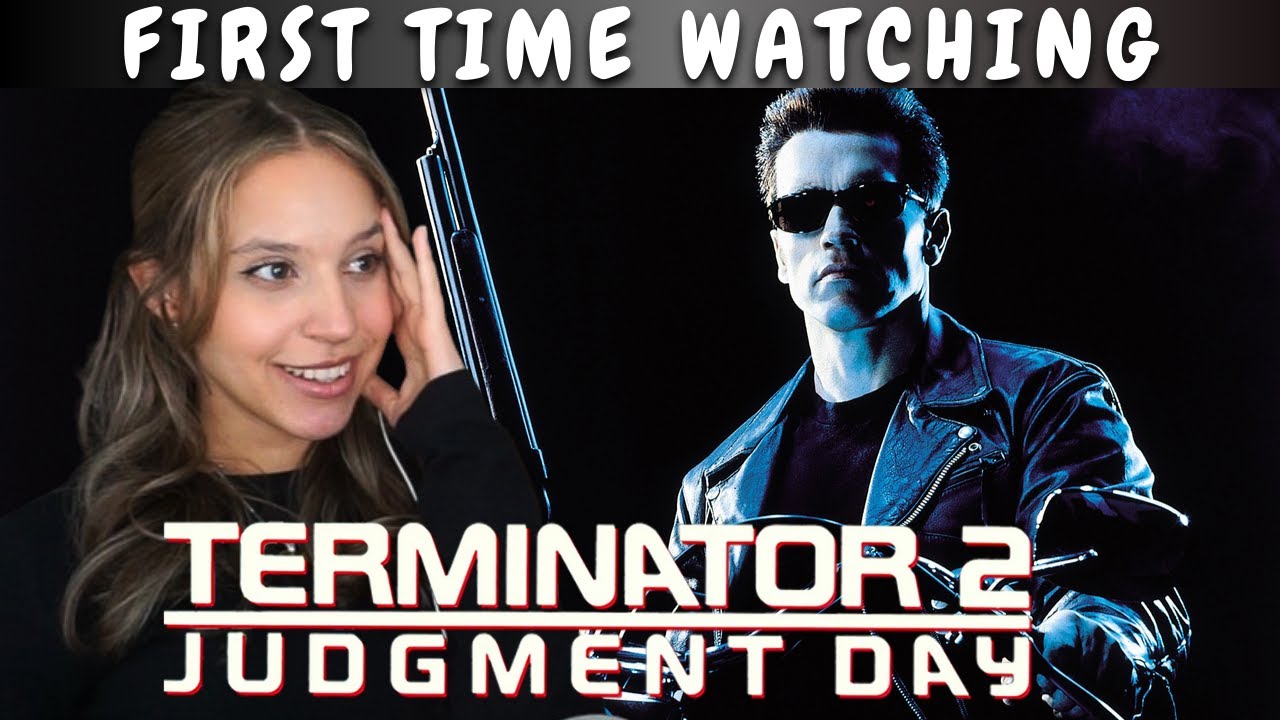 TERMINATOR 2: JUDGMENT DAY (1991) ♡ MOVIE REACTION - FIRST TIME ...