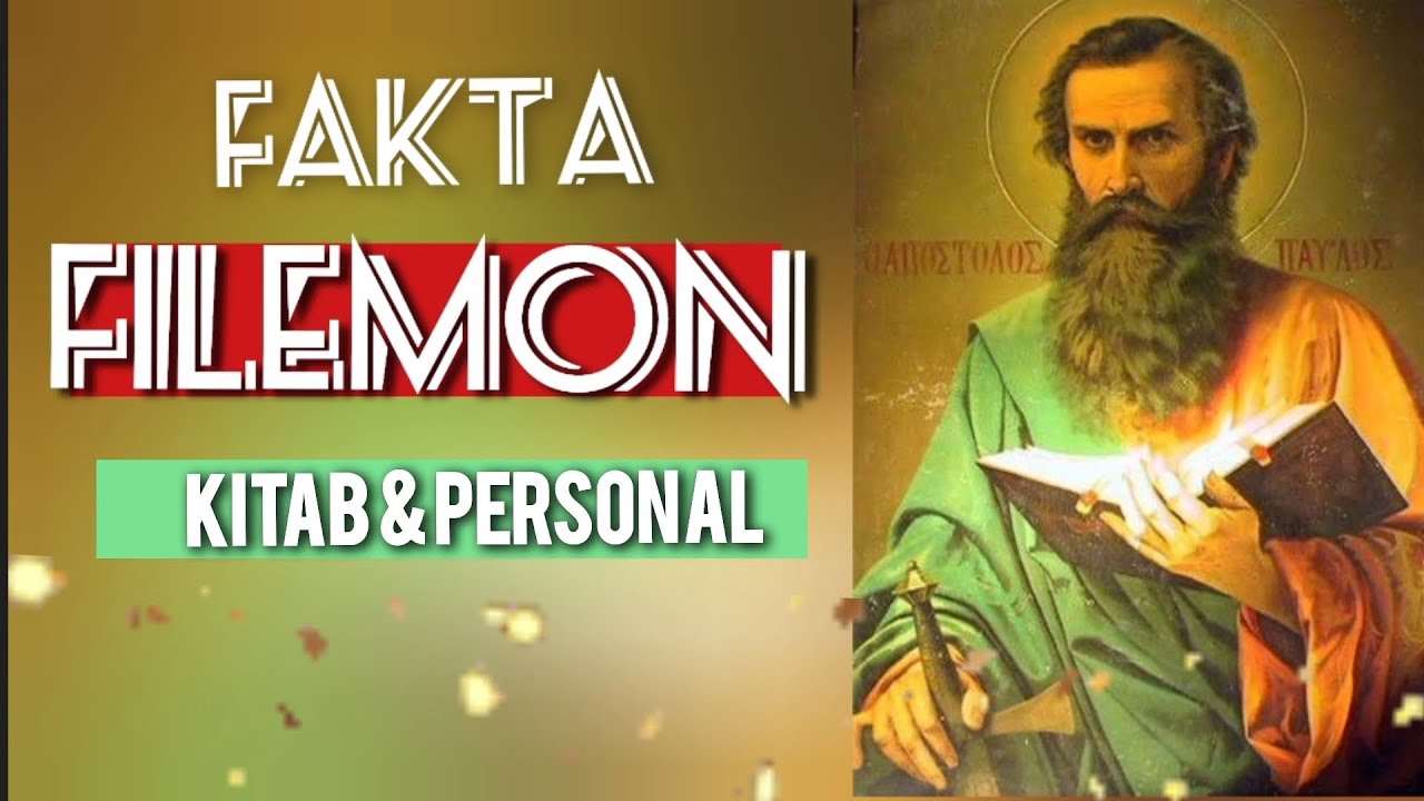 FAKTA FILEMON SEBAGAI KITAB DAN PERSONALNYA - YouTube