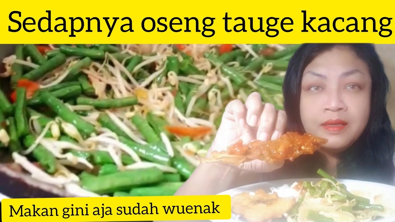 menu ndeso sedapnya oseng tauge kacang sama ikan disambelin, makan gini ...
