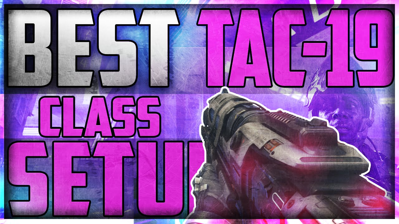 "BEST TAC-19 CLASS SETUP" COD AW: Best "Shotgun" Class Setup - YouTube