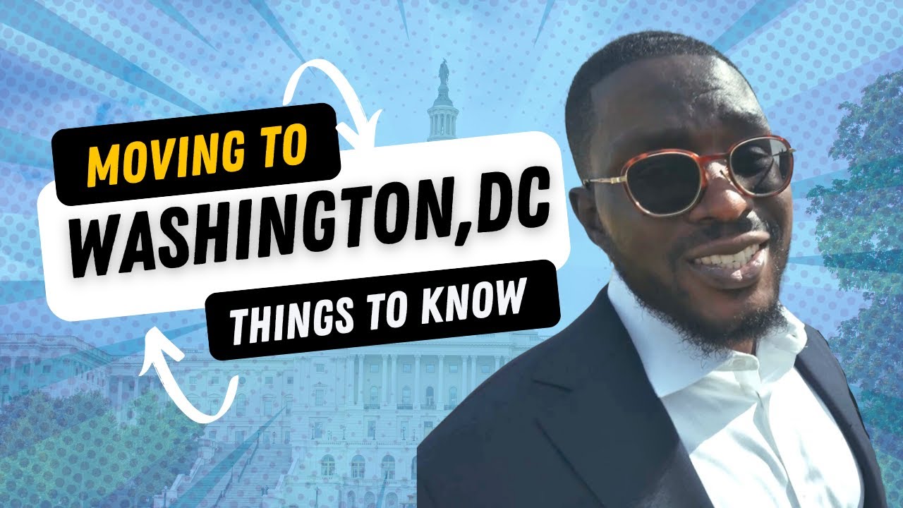 Moving to DC? Here's What You NEED to Know! - YouTube