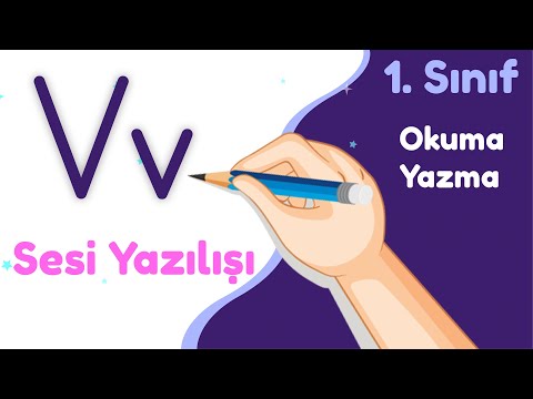 V Sesi Yazılışı v Harfi Nasıl Yazılır Okunur Harfleri Öğreniyorum