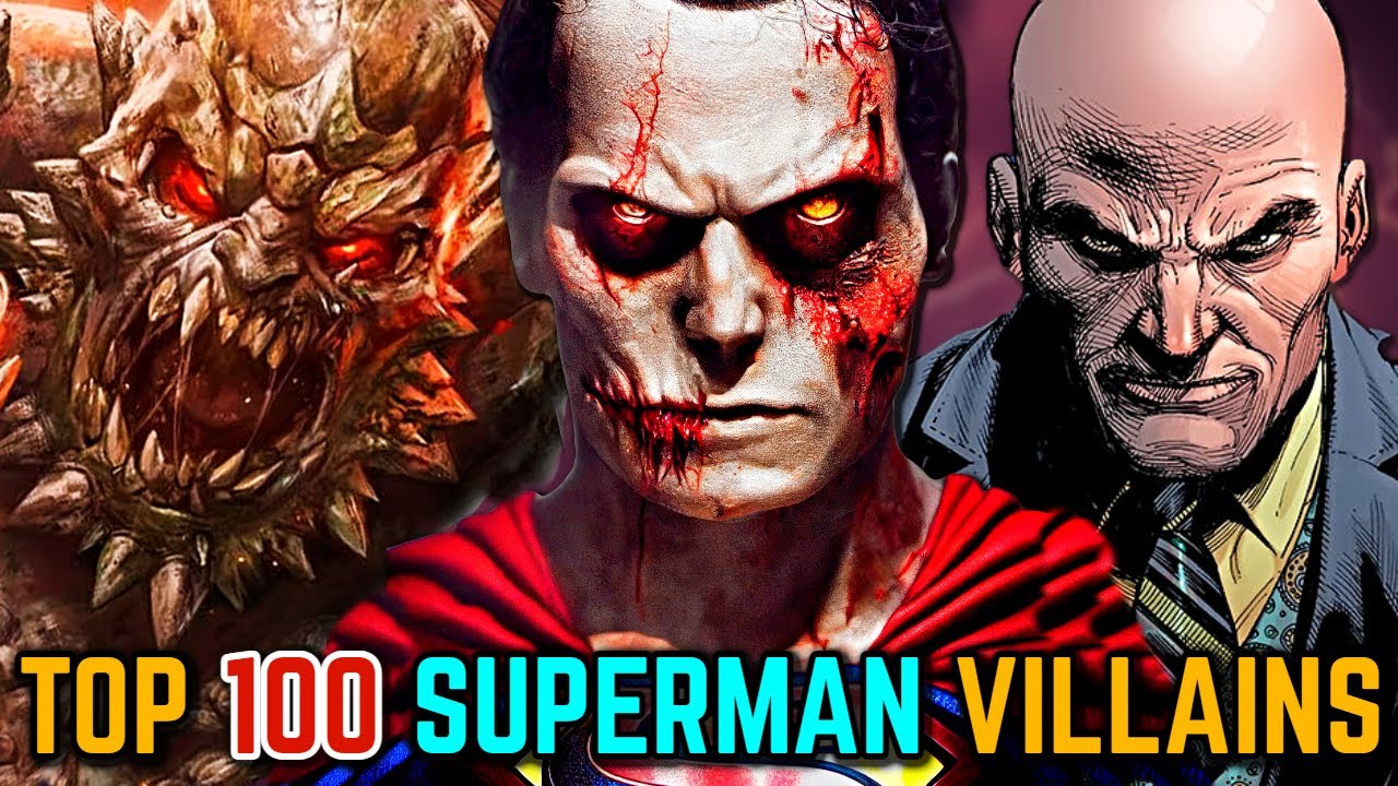 Top 100 (Every) Superman Villains Origins Explained - Biggest Superman ...