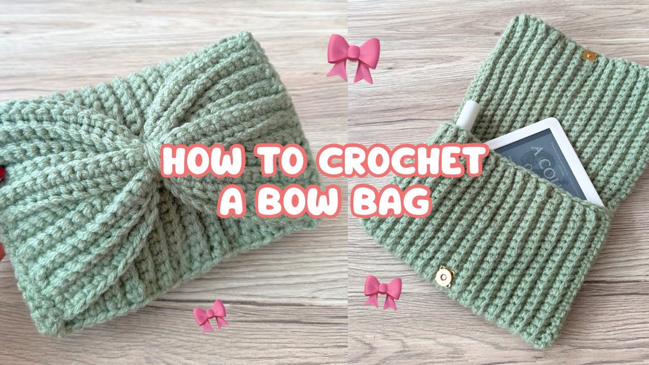CROCHET BOW BAG | BEGINNER FRIENDLY TUTORIAL - YouTube
