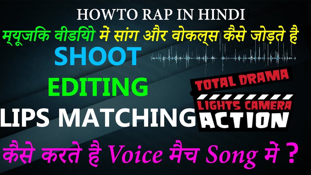 Rap Song Lipsync + Shoot + Editing in Basics for beginners | Music ...