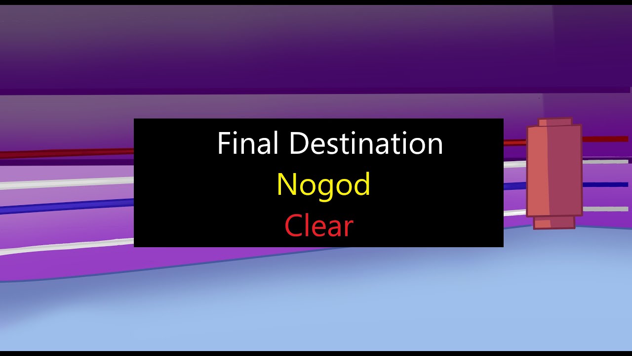 Final destination nogod clear || Shaggy x Matt god mode collection v3 ...