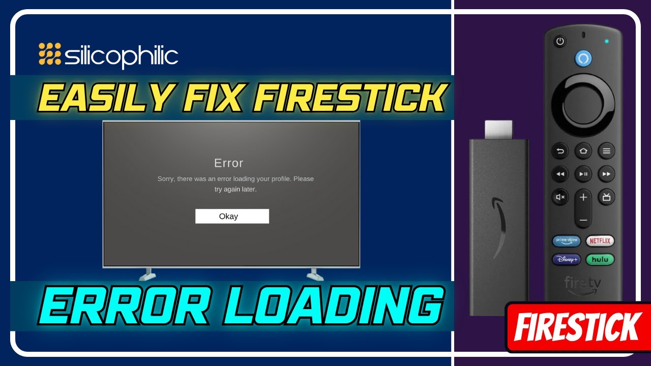 How to Fix Firestick Loading Errors: Easy Troubleshooting Tips for ...