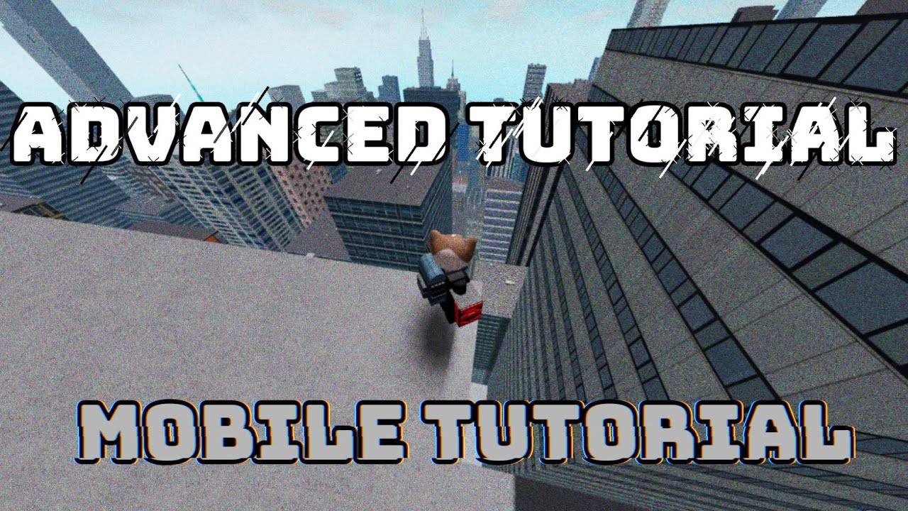 How to do the ADVANCED TUTORIAL on MOBILE / Roblox Parkour Mobile - YouTube