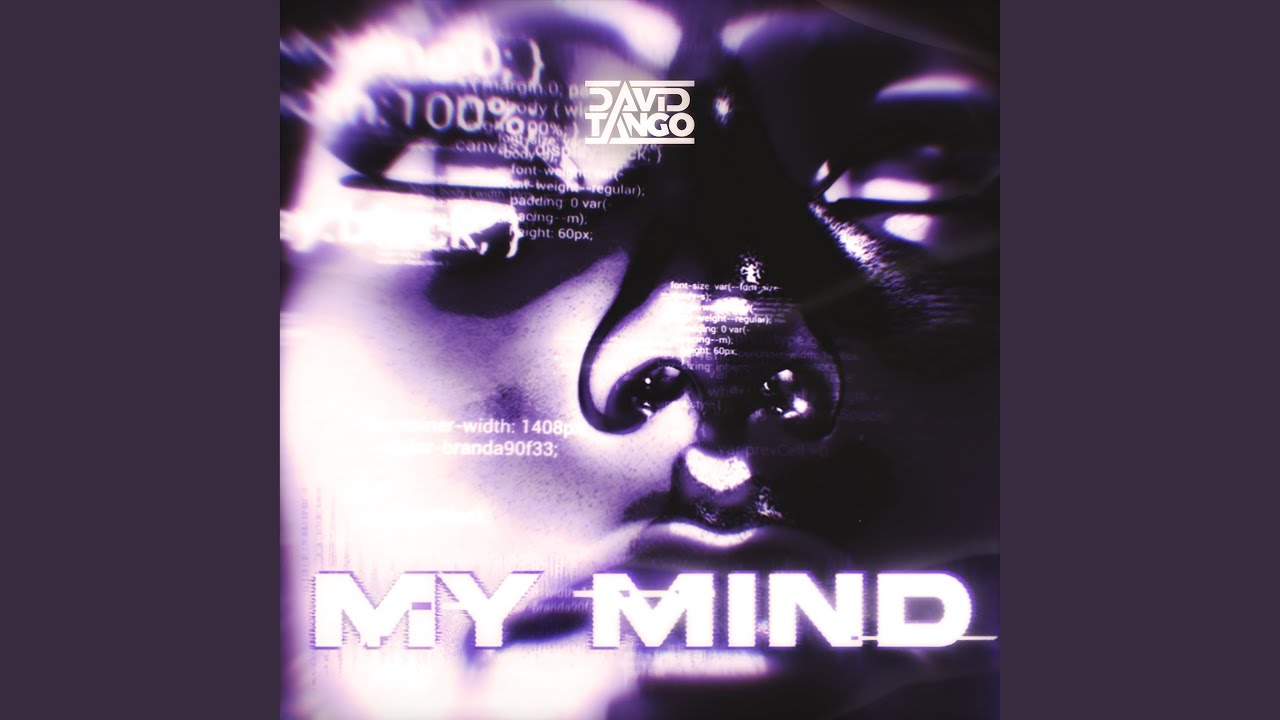 My Mind - YouTube Music