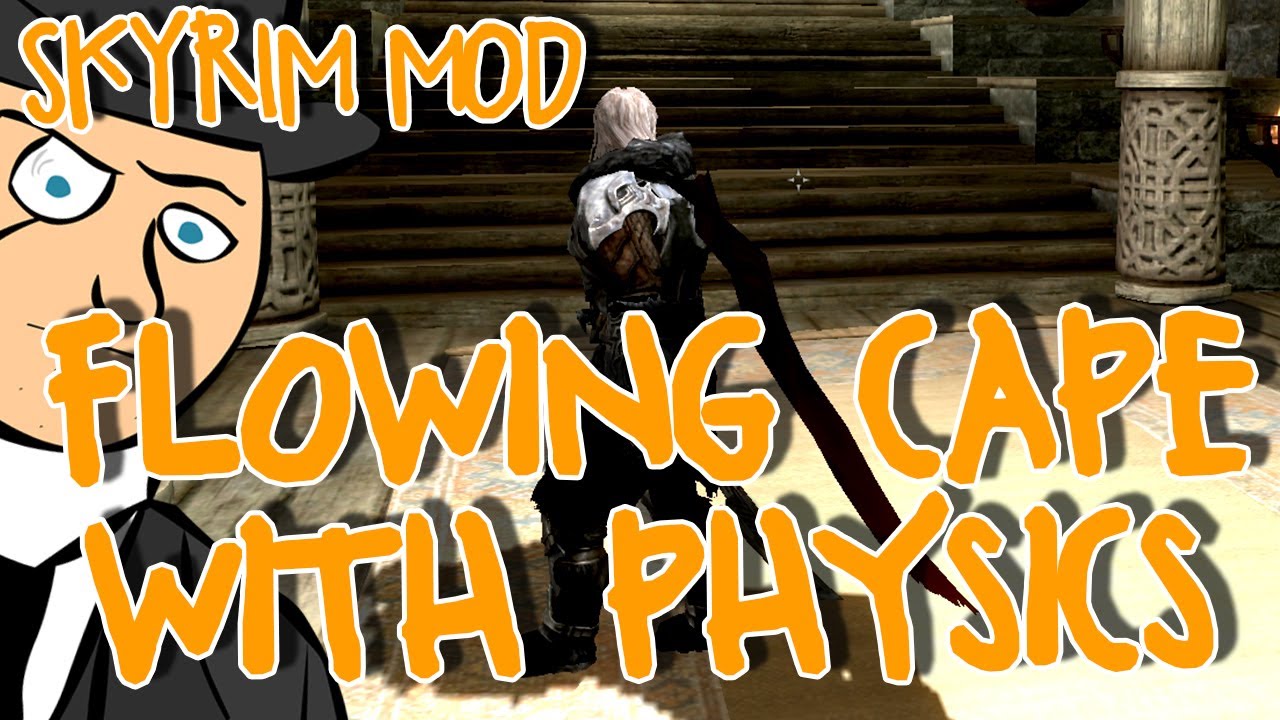 Mods of... Skyrim - Flowing Cape With Physics - YouTube