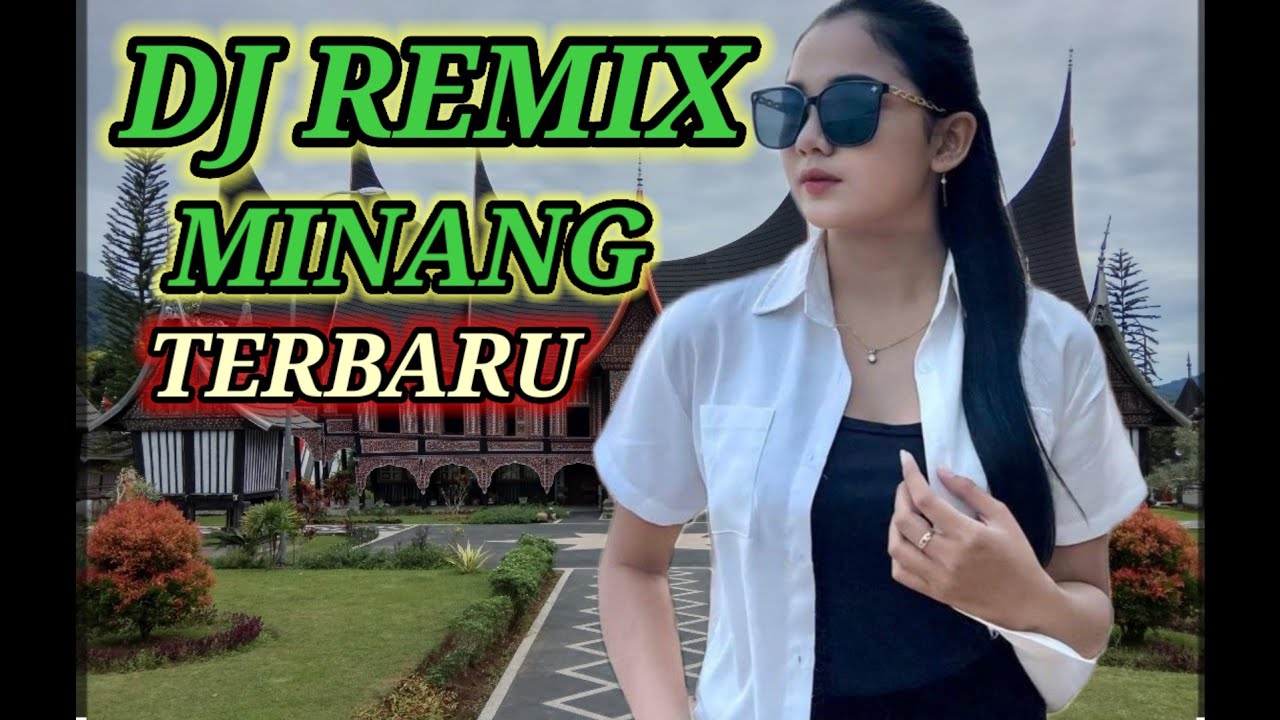 remix minang terbaru banyak di cari#remixminang #minangremix - YouTube