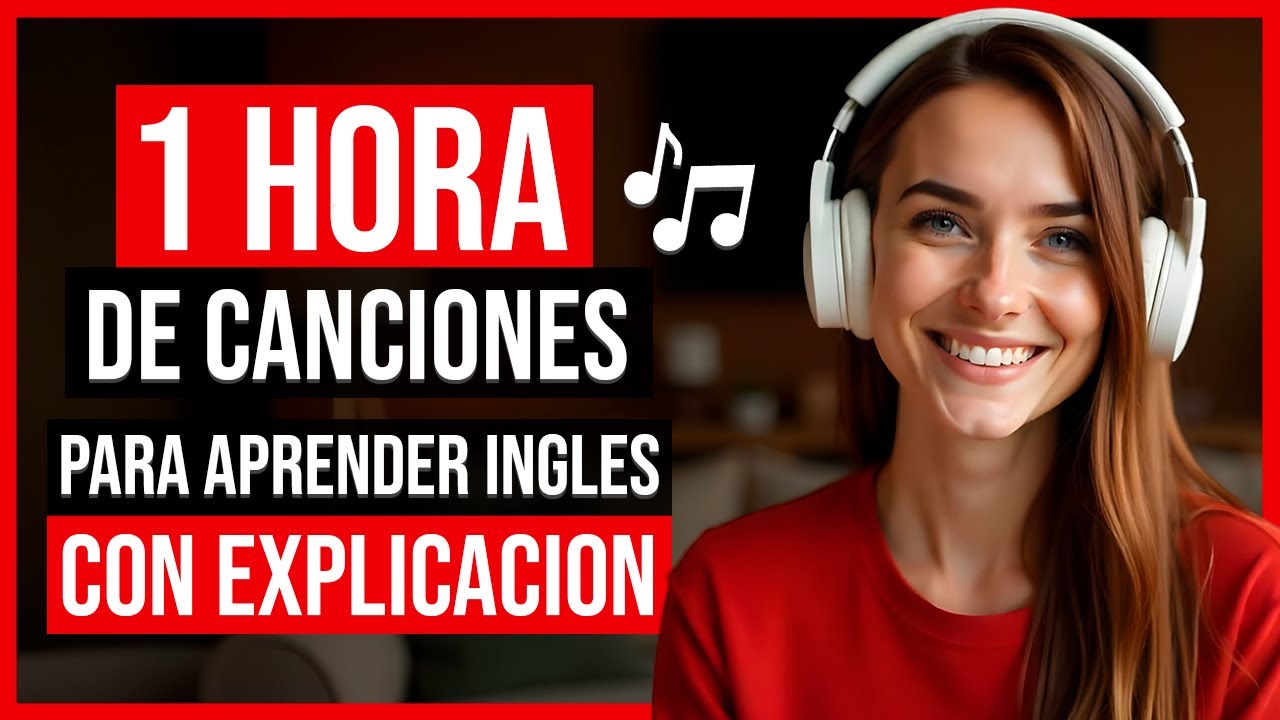 🎵 1 HORA De CANCIONES Fáciles Para APRENDER INGLÉS 🎧 | Curso De Inglés ...