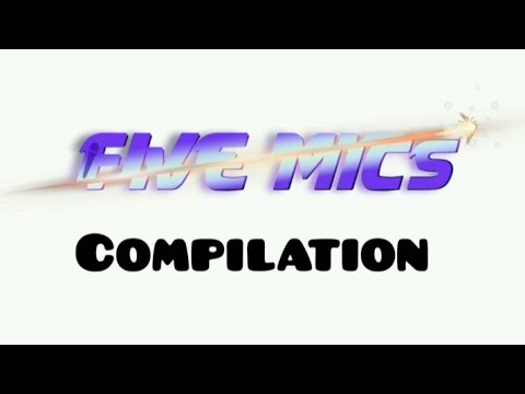 5ive Mics Compilation. - YouTube