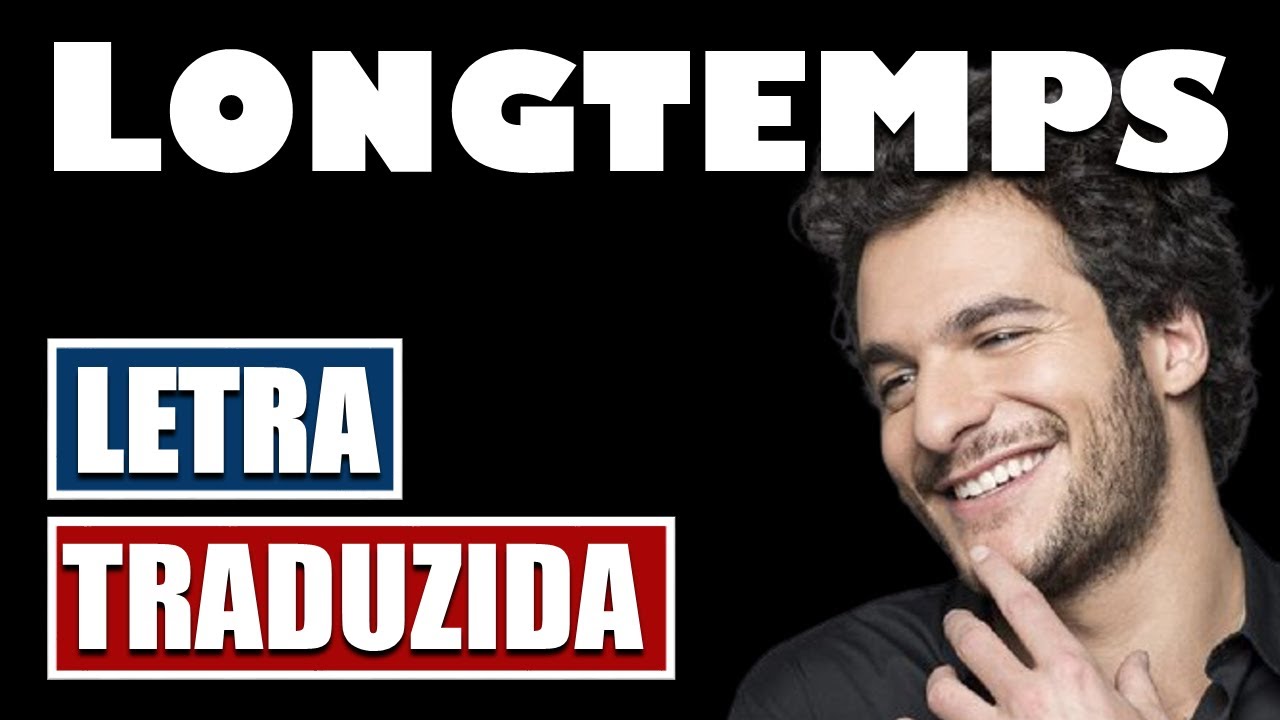 LONGTEMPS (Amir) | Letra Traduzida - Francês com Música - YouTube