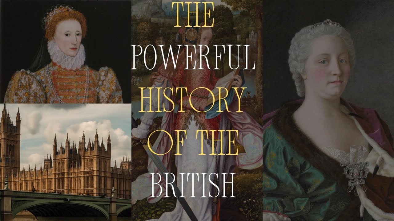 The Powerful History of the British - YouTube