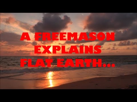 Flat For Thought Episode 3 - A Freemason Explains Flat Earth! - YouTube
