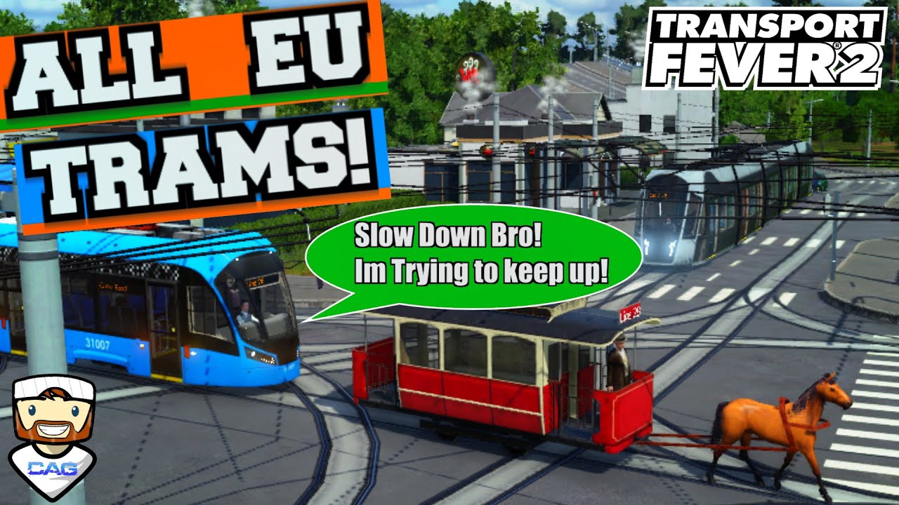 Transport Fever 2 ALL European TRAMS! - YouTube