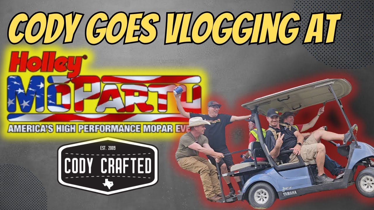 Cody's Moparty Vlog is About to Get WILD! - YouTube