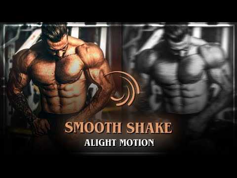 Smooth Shake Tutorial | Preset (Drive link) - Alight Motion - YouTube