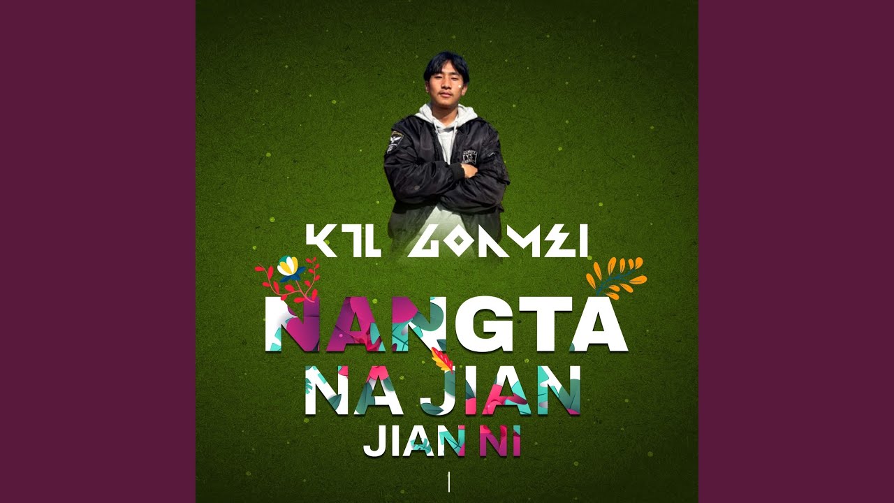Nangta Na Jian Ni - YouTube