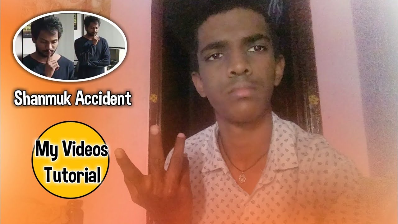 Shanmuk Jaswanth Accident | My Videos Tutorial | Editing | THUMBNAIL ...