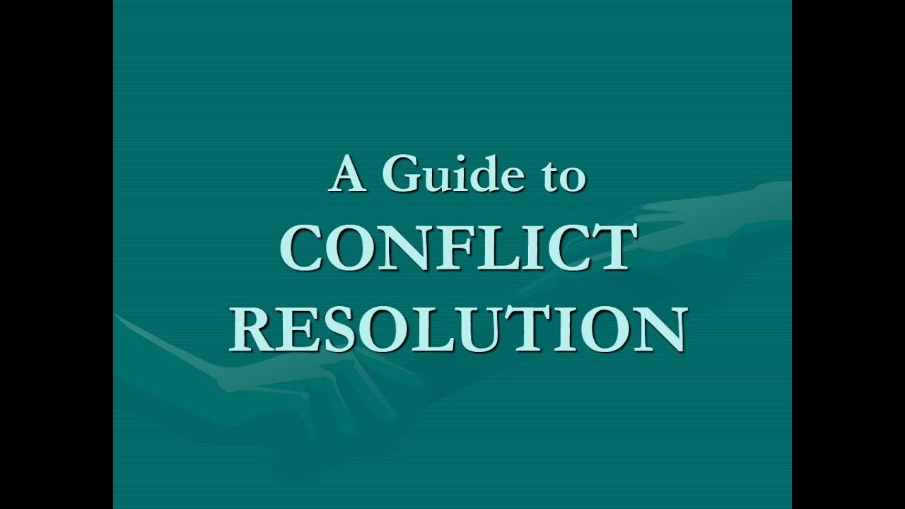Conflict Resolution - YouTube