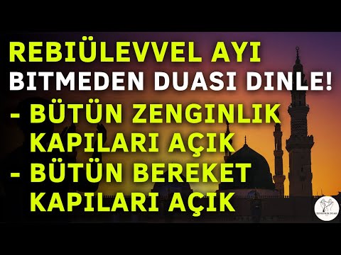 Rebiülevvel Ayı Bitmeden Duası Dinle! - 1000 Melek Size Rızık Getiriyor, Bolluk Kapıları Açık.