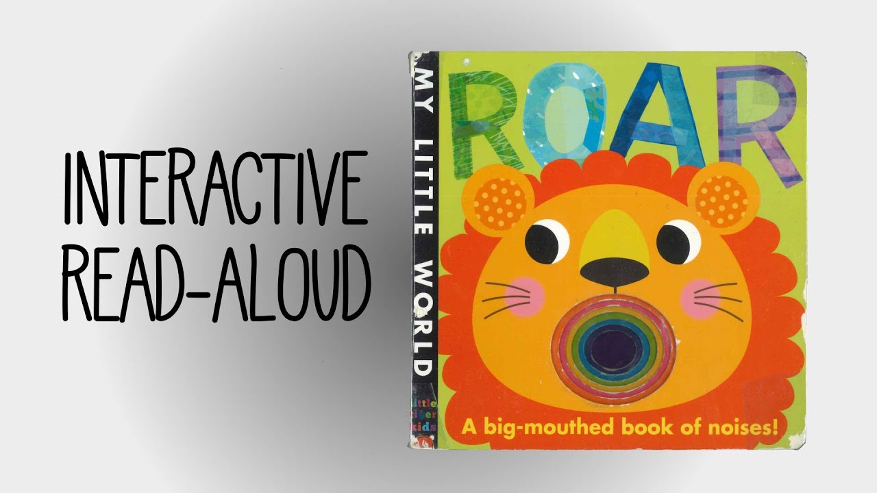 [Interactive Read-aloud] Roar by Jonathan Litton - YouTube