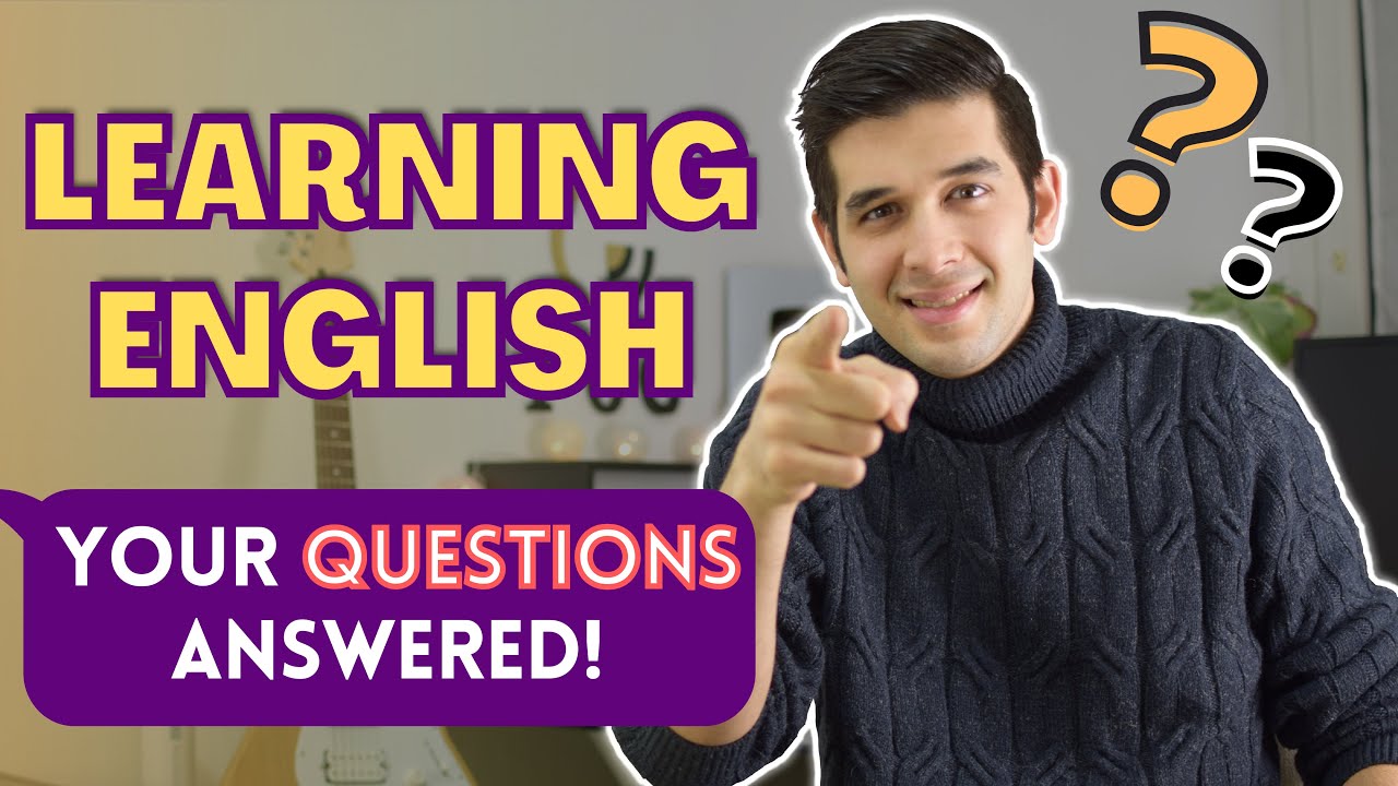 Learning English: Ask Your Questions! - YouTube