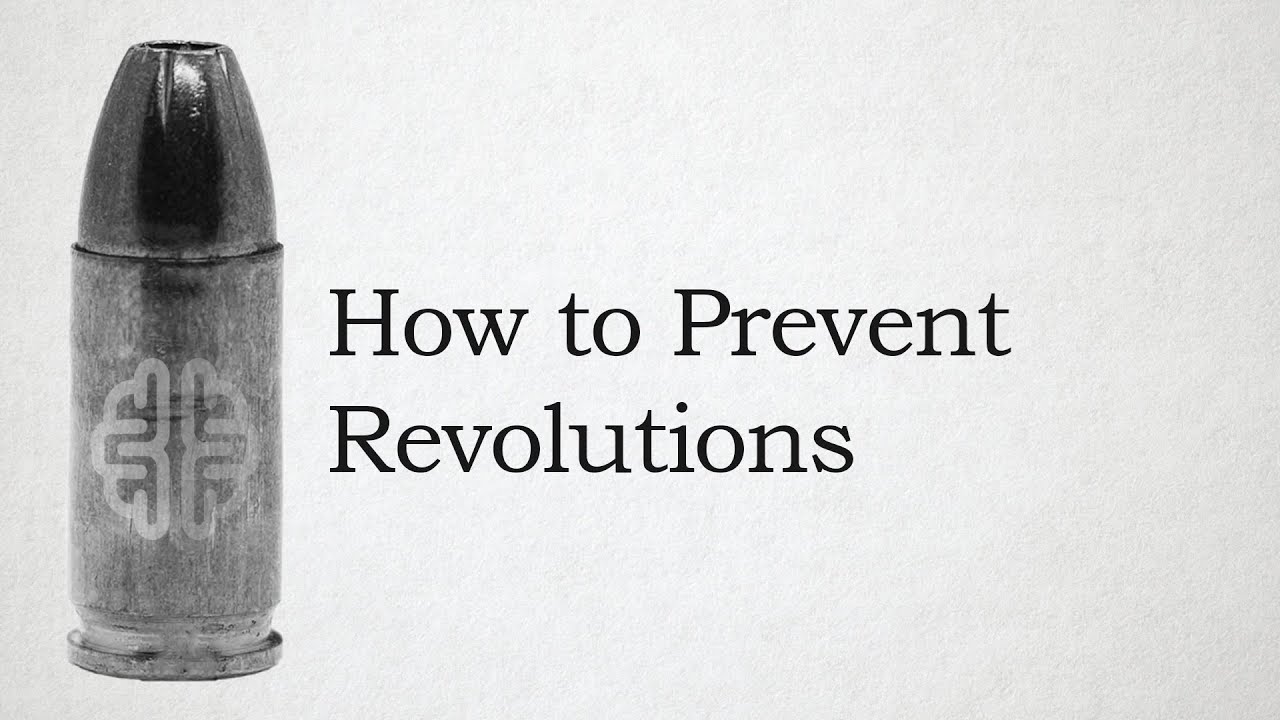 How to Prevent Revolutions - YouTube