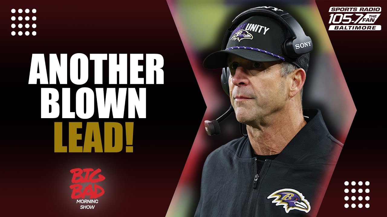 Ravens blow another late lead | Big Bad Morning Show - YouTube