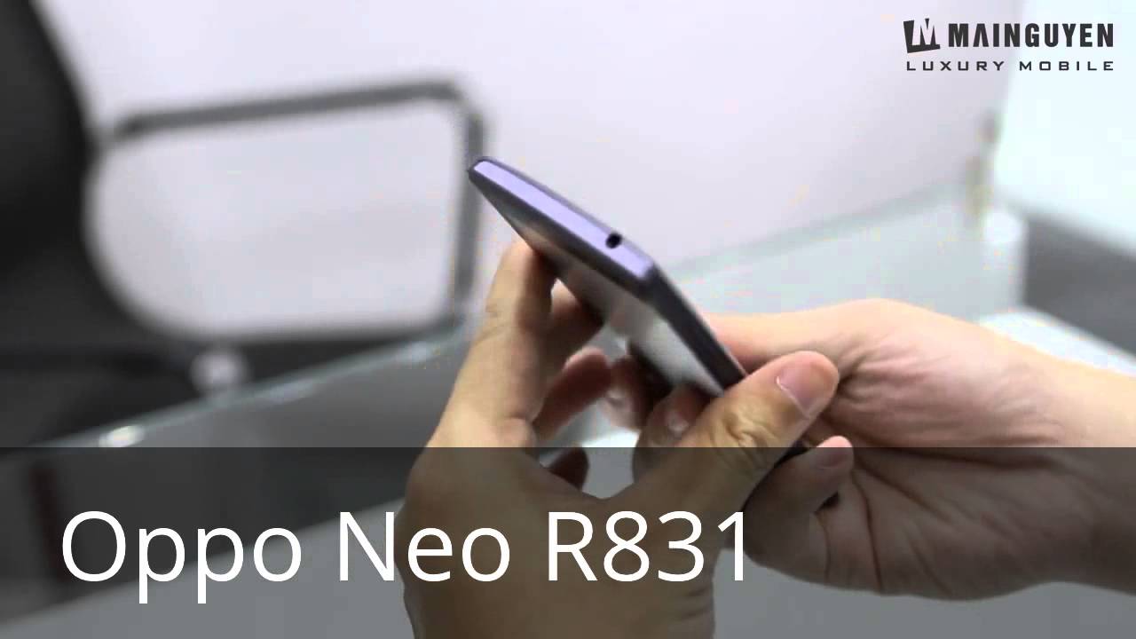 Review Oppo Neo R831 - YouTube