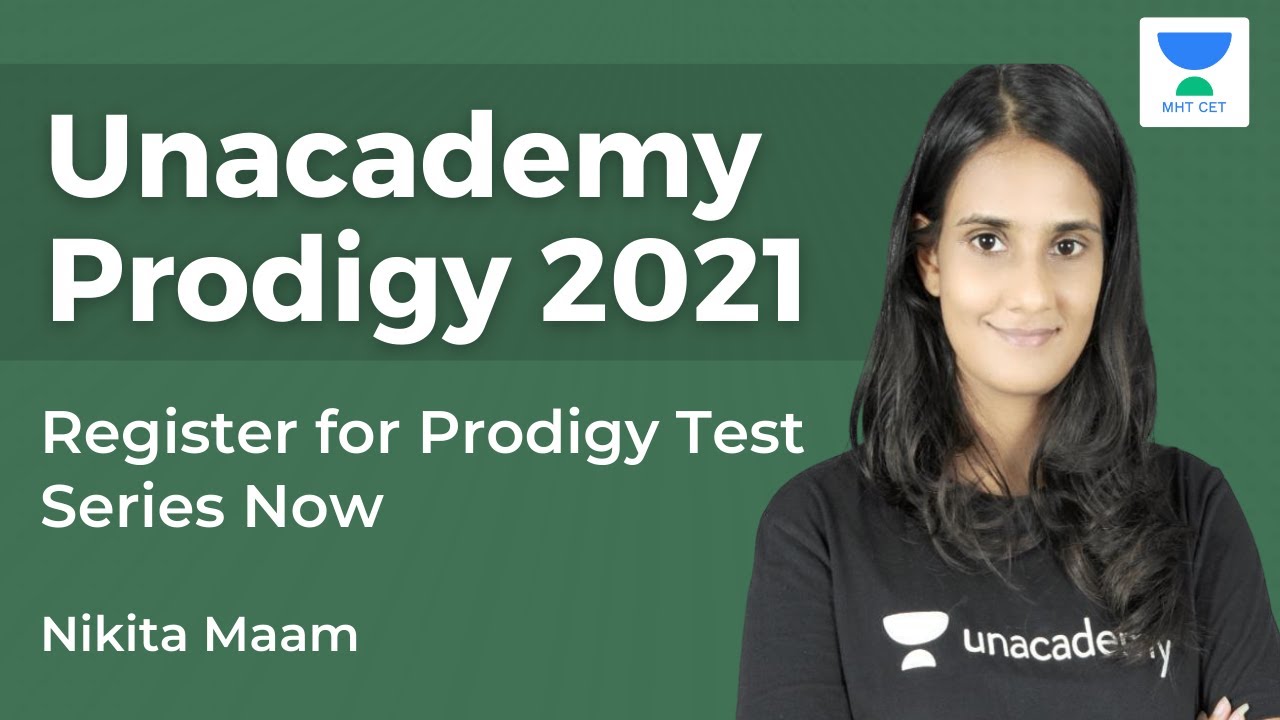 Unacademy Prodigy 2021 | Register for Prodigy Test Series Now | Latest ...