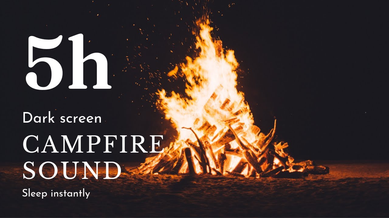 Fire and Tranquility: Soothing Campfire Sounds for Relaxation and Sleep ...