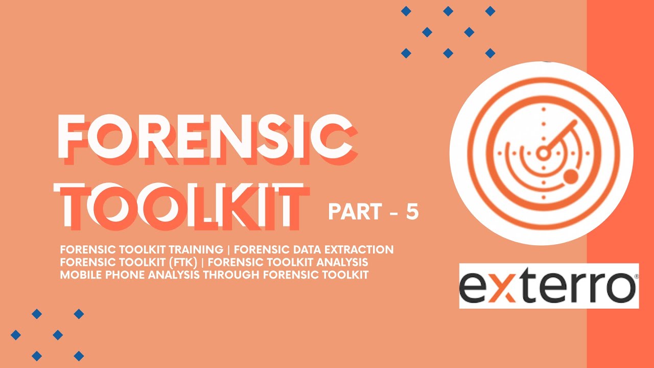 Mobile Forensics with Forensic Toolkit | Step-by-Step Mobile Analysis ...