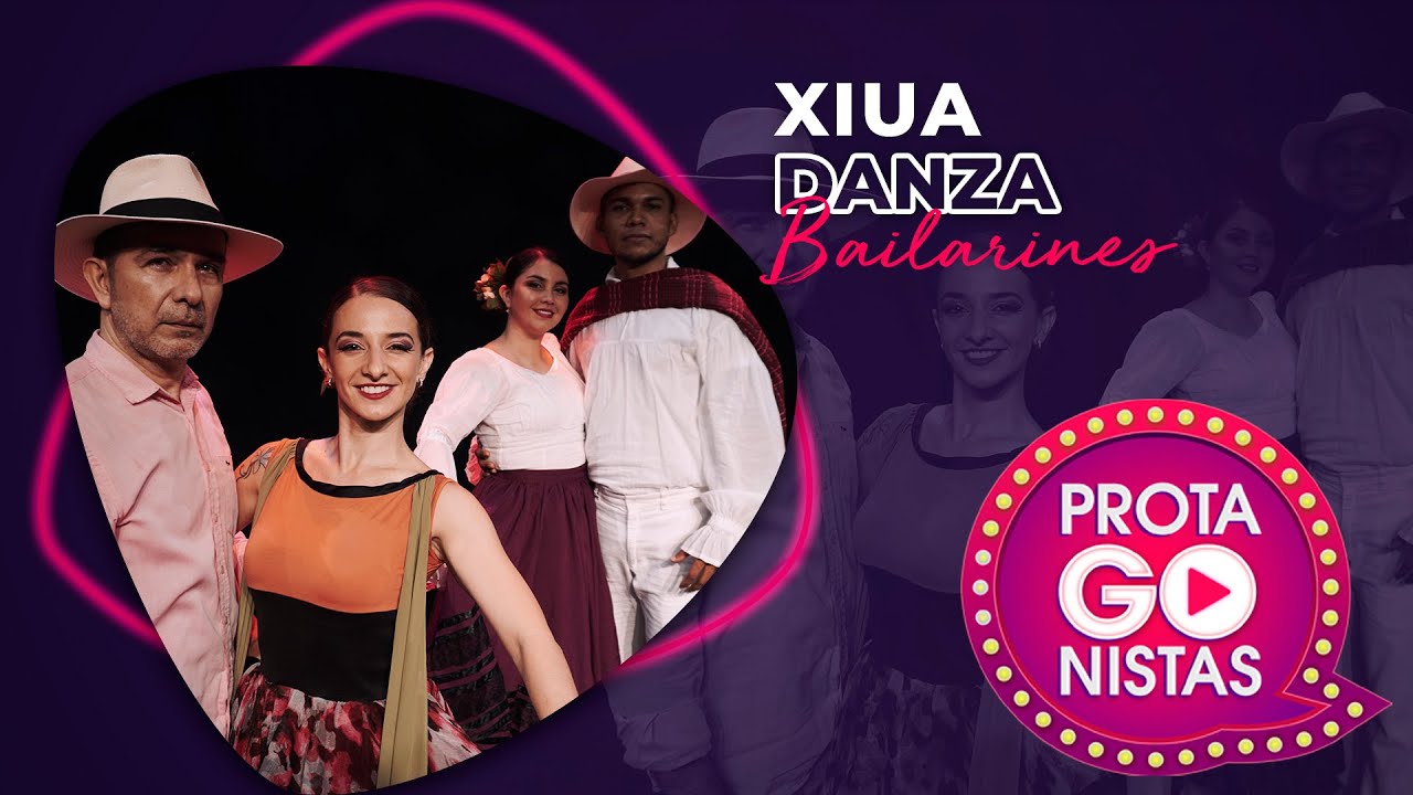 PROTAGONISTAS PRESENTA: XIUA DANZA - YouTube
