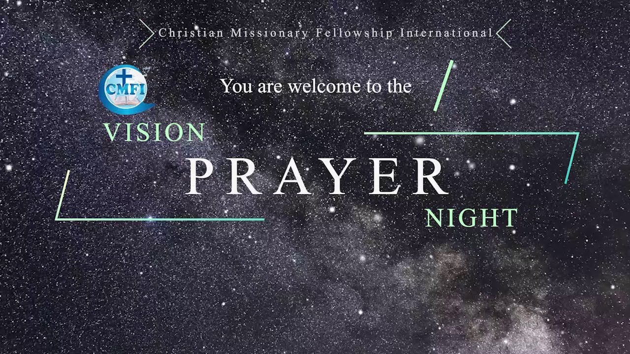 VISION PRAYER NIGHT || 15th May 2024 - YouTube
