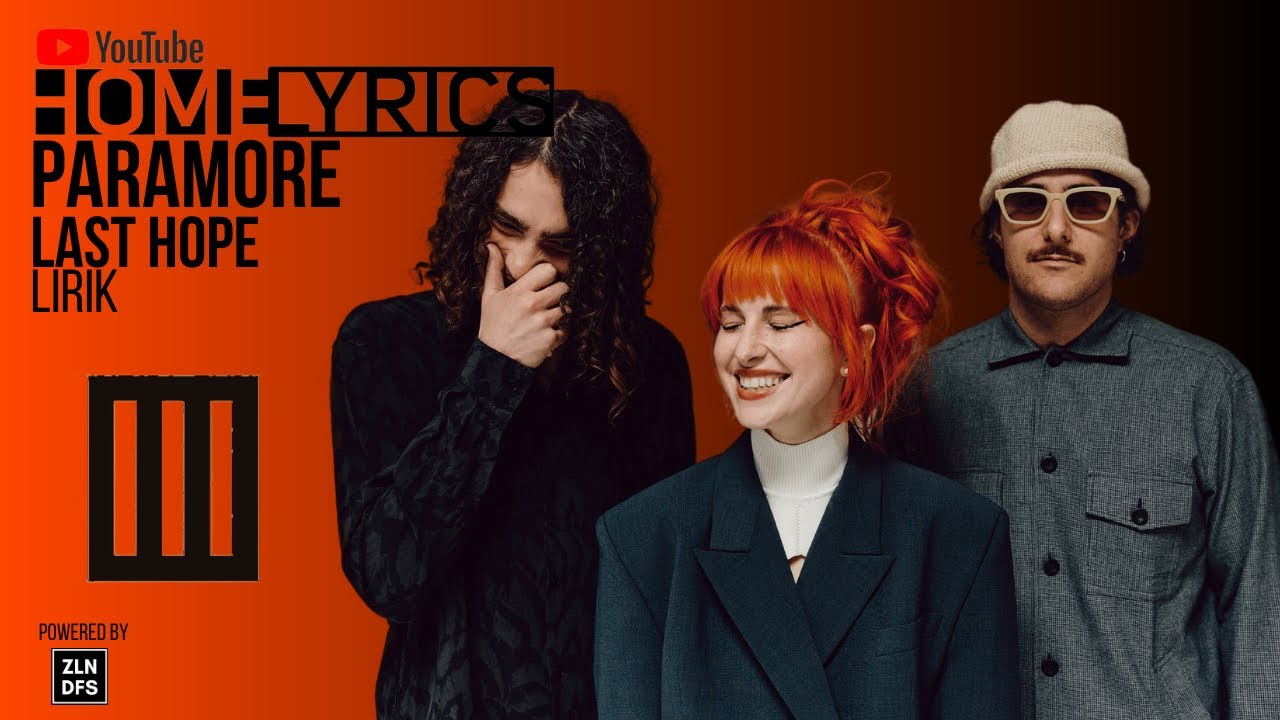 PARAMORE - LAST HOPE Lirik Video [Urban City Vibes] - YouTube