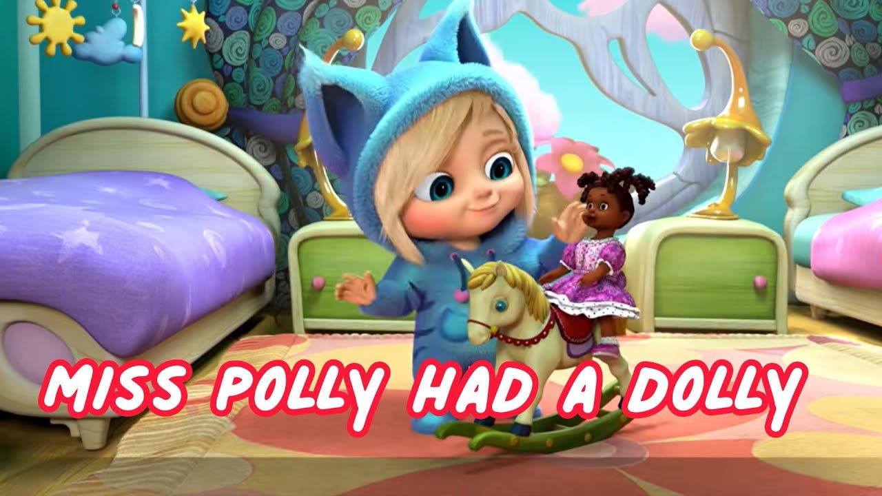 MISS POLLY HAD A DOLLY WHO SICK SICK SICK | KIDS SONGS "SHORT" - YouTube
