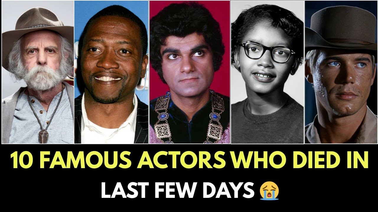 10 Famous Actors Who Died In The Last Few Days 2026 😭 | Who Died this ...